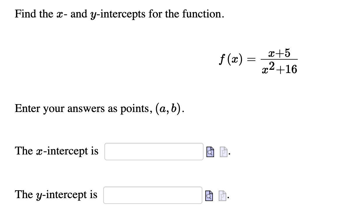 Solved Find the x - ﻿and y-intercepts for the | Chegg.com