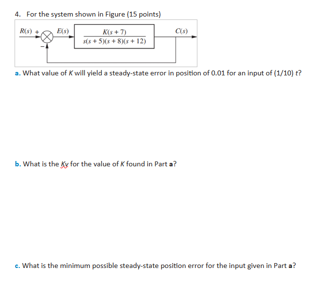 Solved 4. For the system shown in Figure (15 points) a. What | Chegg.com