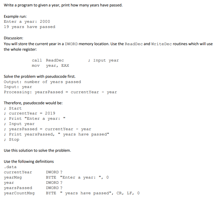 Solved Write a program to given a year, print how many years | Chegg.com