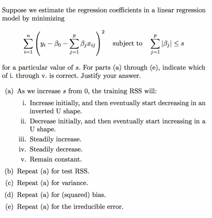 Solved Suppose we estimate the regression coefficients in a | Chegg.com