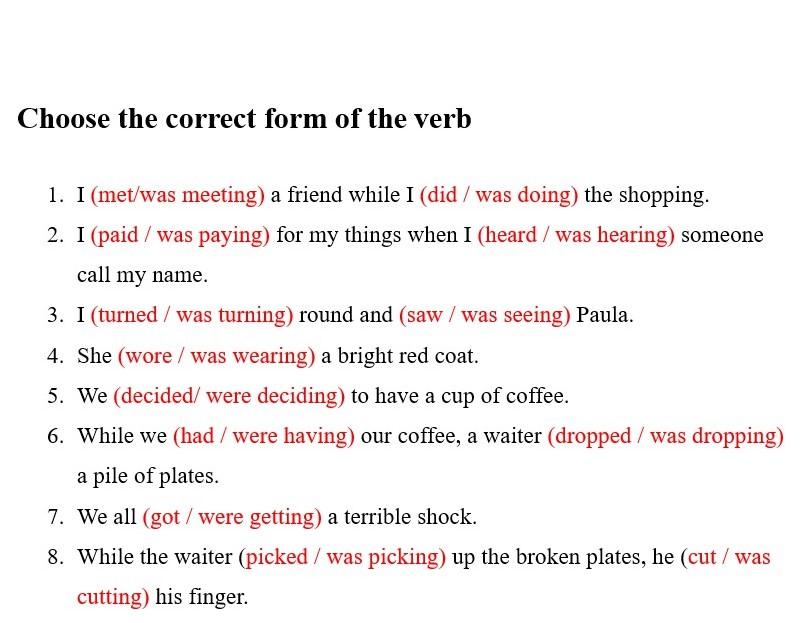 Solved Choose the correct form of the verb 1. I (met/was | Chegg.com