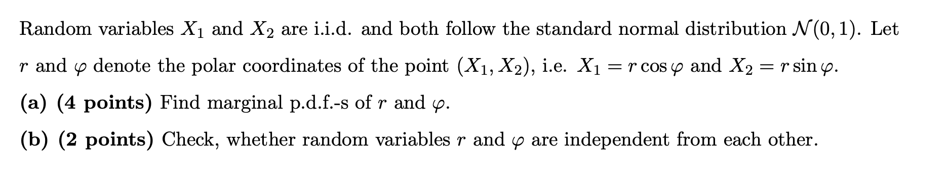 Solved Random variables X1 and X2 are i.i.d. and both follow | Chegg.com
