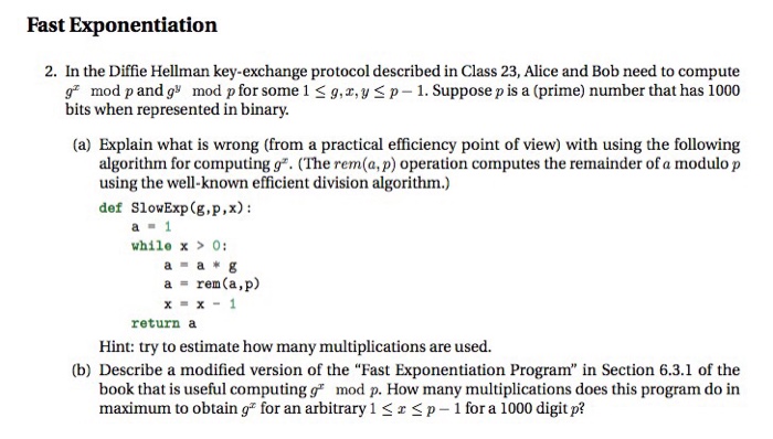 Solved Fast Exponentiation 2. In the Diffie Hellman | Chegg.com