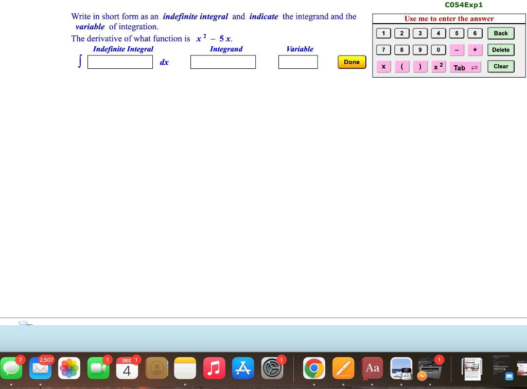 Solved Write in short form as an indefinite integral and | Chegg.com