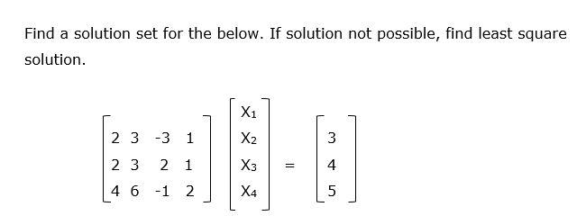 Solved Find a solution set for the below. If solution not | Chegg.com