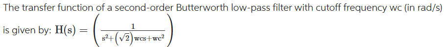 Solved The transfer function of a second-order Butterworth | Chegg.com
