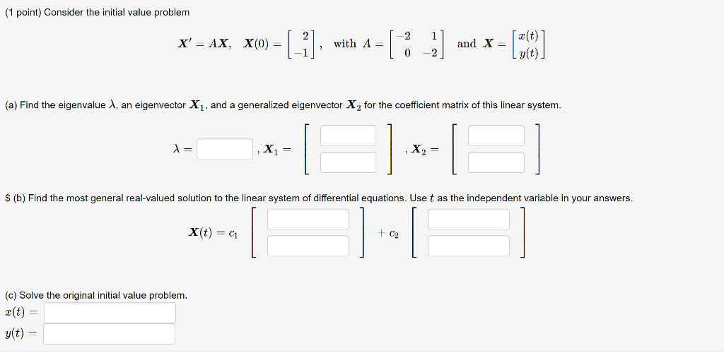 Solved (1 point) Consider the initial value problem | Chegg.com