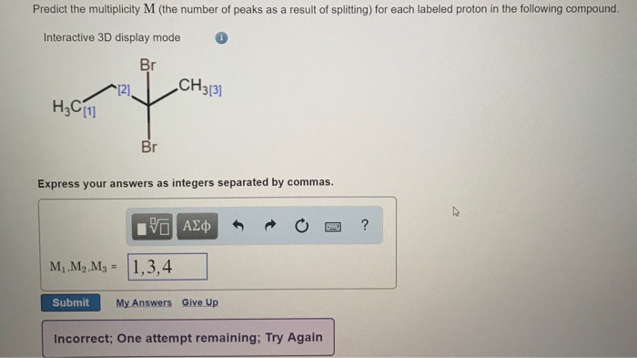 Solved Predict the multiplicity M(the number of peaks as a | Chegg.com