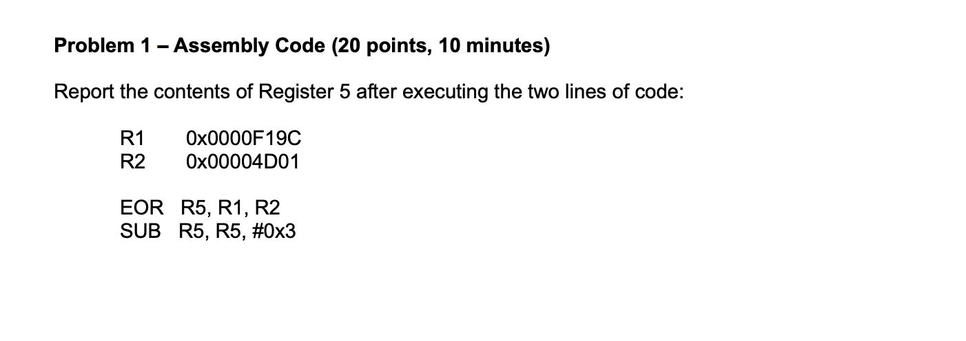 Solved Problem 1 - Assembly Code (20 points, 10 minutes) | Chegg.com