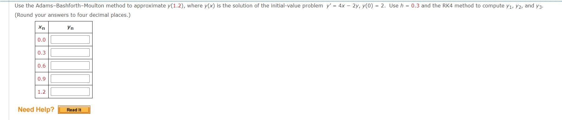 Solved Use the Adams-Bashforth-Moulton method to approximate | Chegg.com
