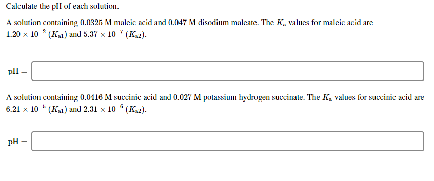 Solved Calculate the pH of each solution. A solution | Chegg.com