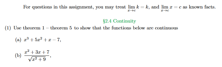 Solved For questions in this assignment, you may treat lim k | Chegg.com