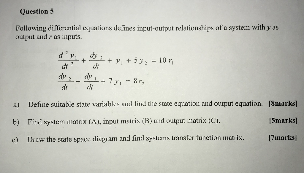 Solved Question 5 Following differential equations defines | Chegg.com