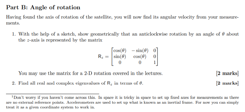 Part B: Angle of rotation Having found the axis of | Chegg.com