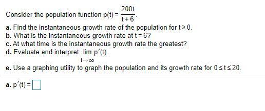 Solved 2001 Consider the population function p(t) = t +6 a. | Chegg.com