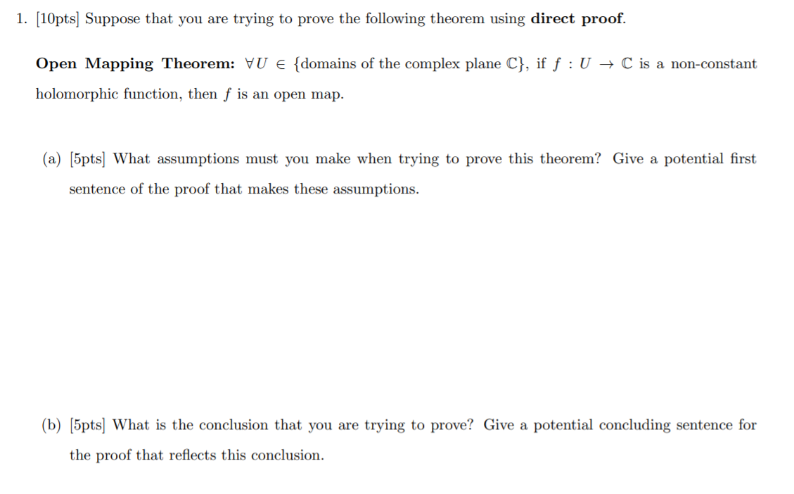 Solved 1. [10pts] Suppose that you are trying to prove the | Chegg.com