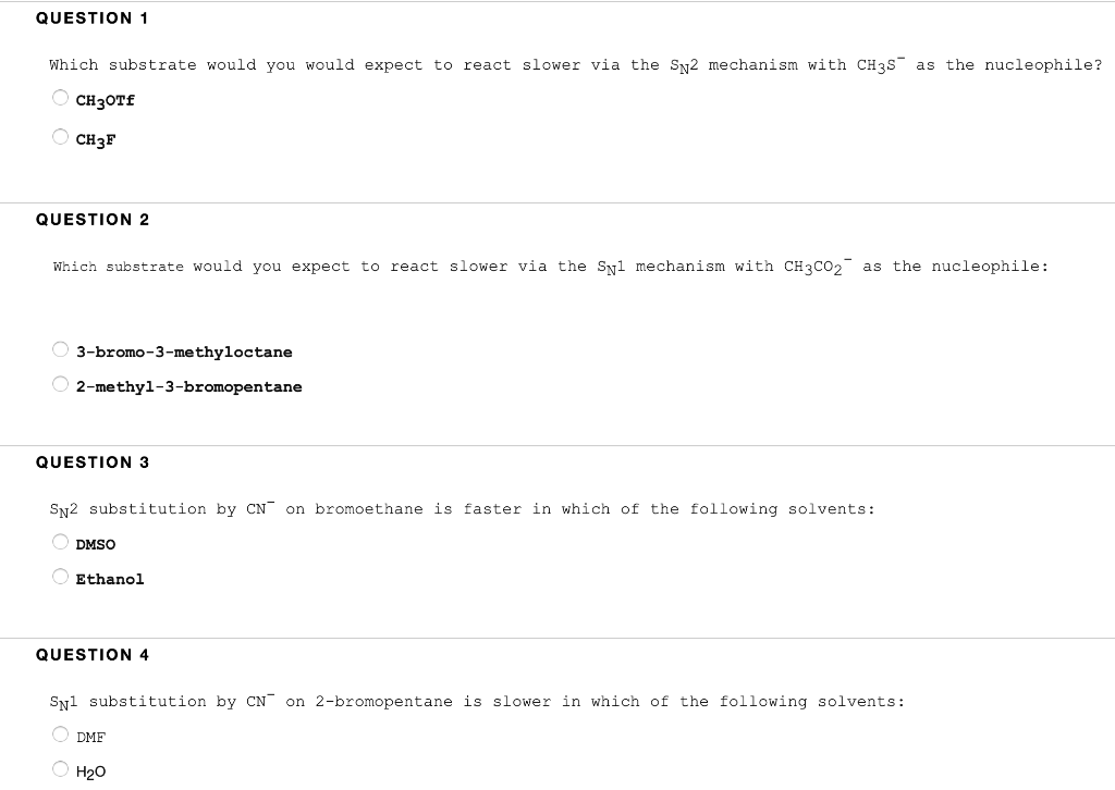 Solved QUESTION 1 Which substrate would you would expect to | Chegg.com