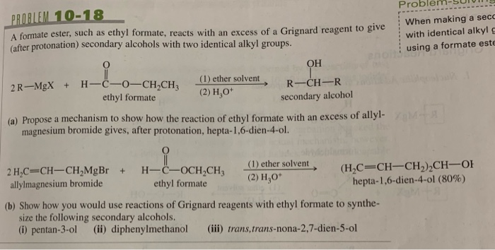 Solved Probl PROBLEM 10-18 When making a secc ethyl formate, | Chegg.com