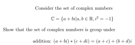 Solved Consider the set of complex numbers | Chegg.com