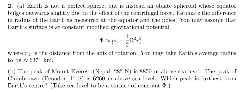2. (a) Earth is not a perfect sphere, but is instead | Chegg.com