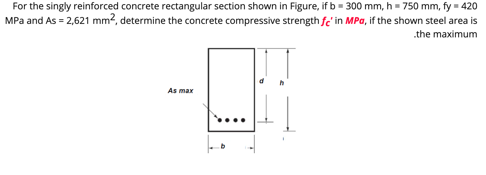 Solved = For the singly reinforced concrete rectangular | Chegg.com