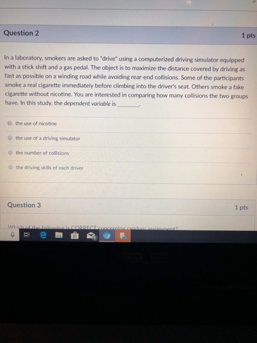 Solved Question 2 1 pts In a laboratory, smokers are asked | Chegg.com