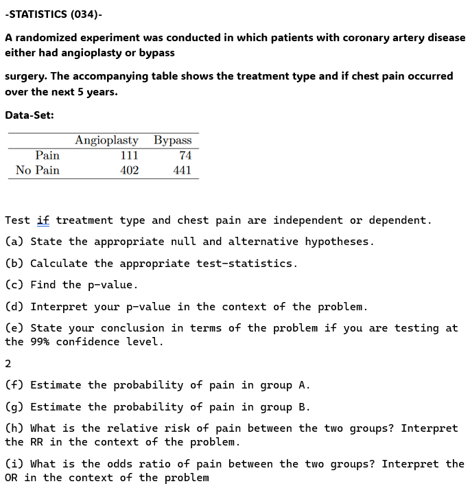 Solved -STATISTICS (034)-A randomized experiment was | Chegg.com