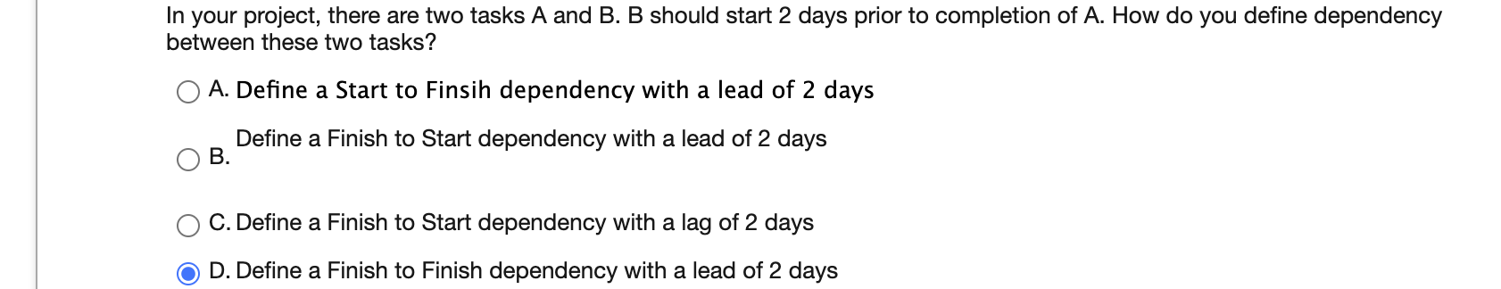 Solved In your project, there are two tasks A and B. B | Chegg.com