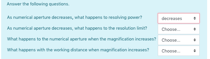 Solved Answer the following questions. As numerical aperture | Chegg.com