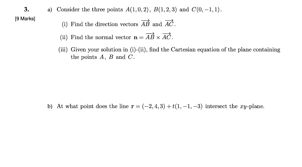 Solved 3. a) Consider the three points A(1,0, 2), B(1,2,3) | Chegg.com