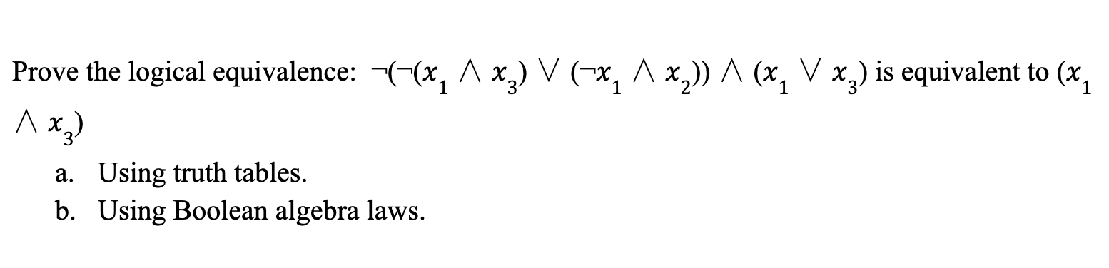 Solved Prove the logical equivalence: | Chegg.com