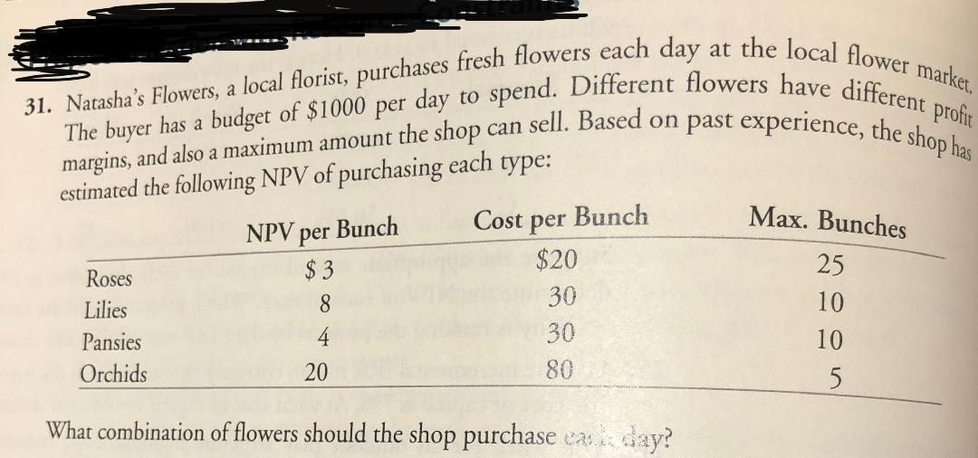 Solved day at the local flower marker ent flowers have | Chegg.com