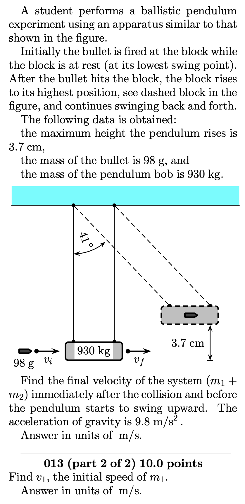 Solved A student performs a ballistic pendulum experiment | Chegg.com