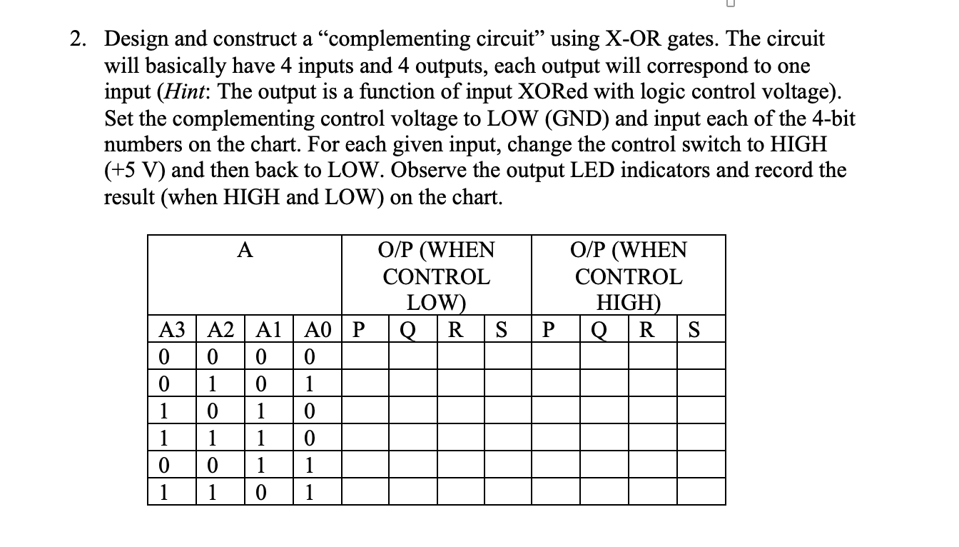 Solved 2. Design and construct a “complementing circuit” | Chegg.com