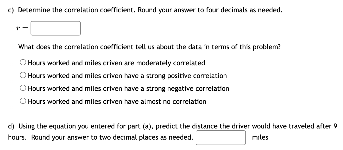 Solved The table shows the total number of miles driven by a | Chegg.com