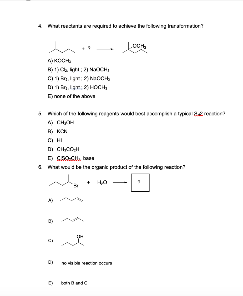 Solved 4. What reactants are required to achieve the | Chegg.com