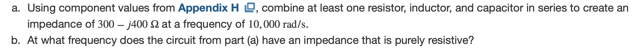 Solved Appendix H Common Standard Component Valuesa. Using | Chegg.com