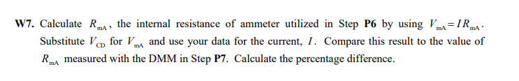Solved W7. Calculate Roma, the internal resistance of | Chegg.com