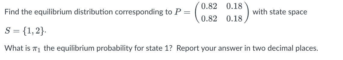 Solved Find the equilibrium distribution corresponding to | Chegg.com