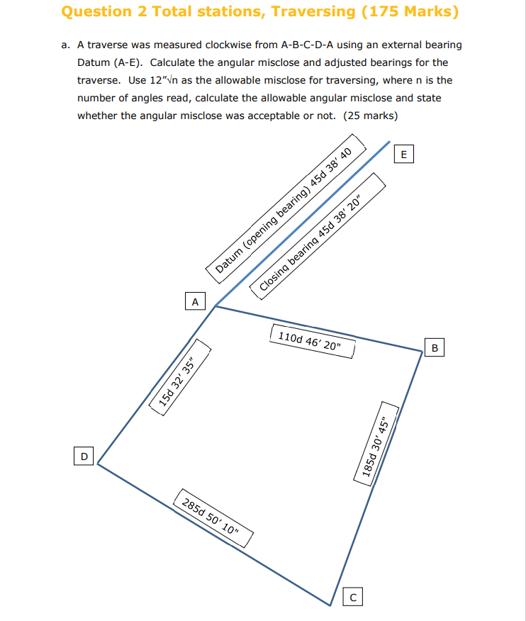 Question 2 Total stations, Traversing (175 Marks) a. | Chegg.com