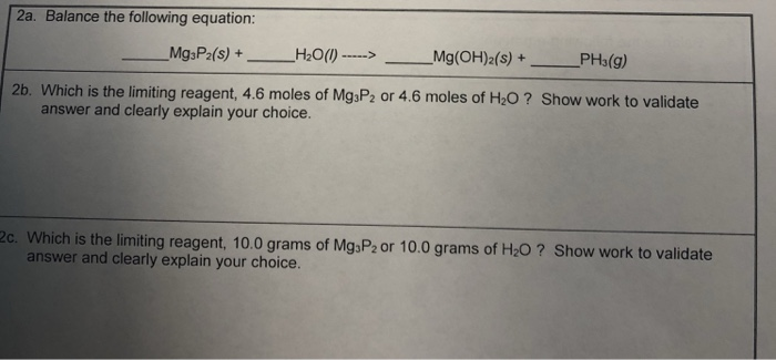 Solved 2a. Balance the following equation: MgaPa(s)+H2O()> | Chegg.com