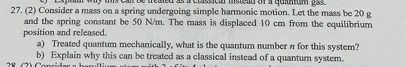 Solved 27. (2) Consider a mass on a spring undergoing simple | Chegg.com