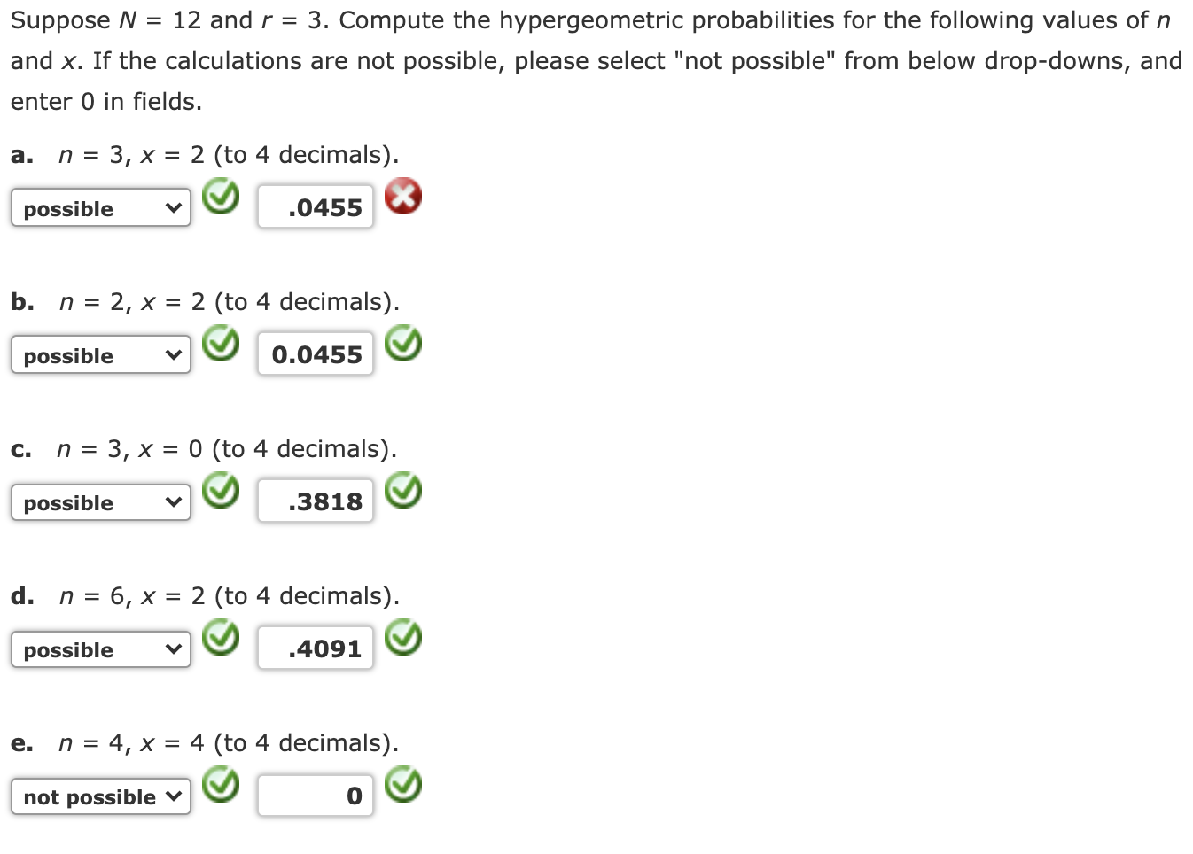 Solved Suppose N = 12 and r = 3. Compute the hypergeometric | Chegg.com