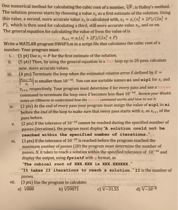 Solved One Numerical Method For Calculating The Cubic Root 8962