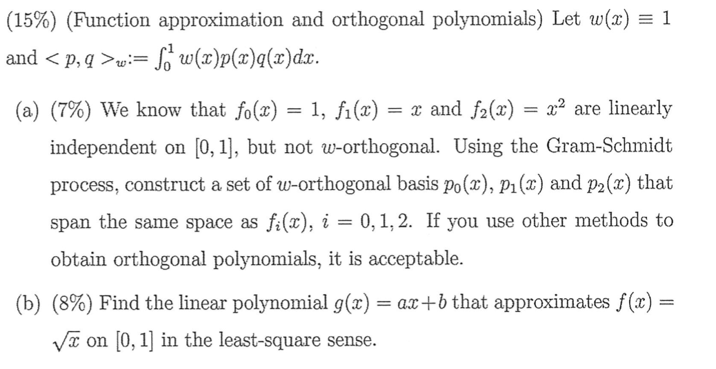 (15%) (Function approximation and orthogonal | Chegg.com