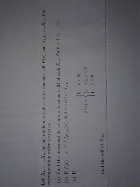 Solved Let X1 , X, be iid random variables with common cdf | Chegg.com
