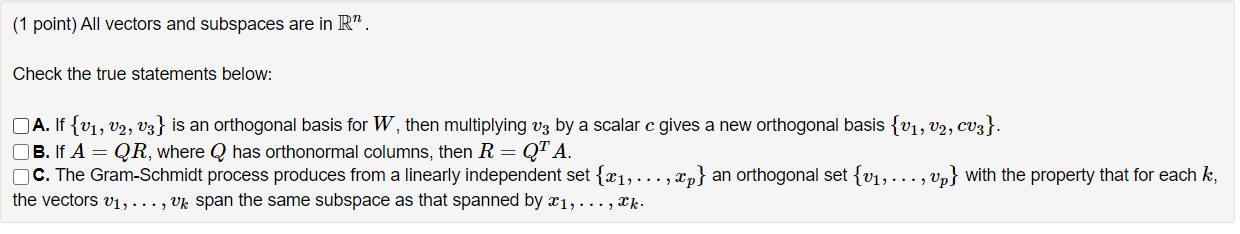 Solved (1 point) All vectors and subspaces are in R”. Check | Chegg.com