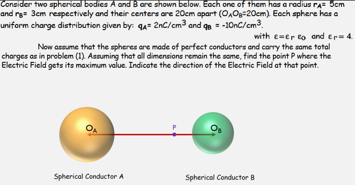 Solved a Consider two spherical bodies A and B are shown | Chegg.com