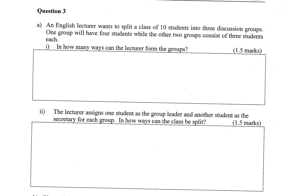 Solved a) An English lecturer wants to split a class of 10 | Chegg.com