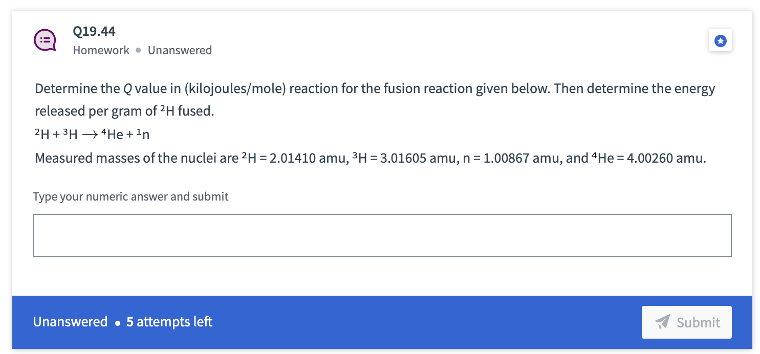 Solved Q19.44 Homework • Unanswered Determine the Q value in | Chegg.com